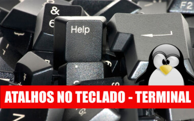 Terminal Linux Básico - Aprenda os principais atalhos para aumentar a ...