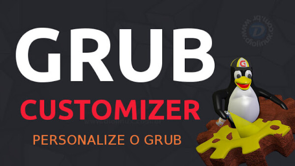 GRUB Customizer - Como configurar o GRUB no Ubuntu e no Linux Mint ...