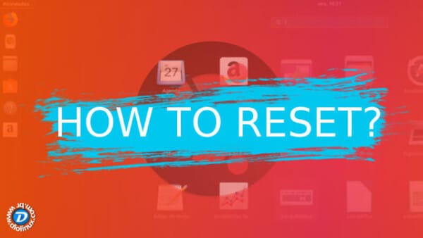 Como resetar o Ubuntu (com GNOME Shell) para o "padrão de fábrica ...