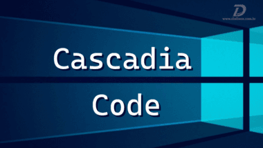 Cascadia Code, a nova fonte da Microsoft - Diolinux