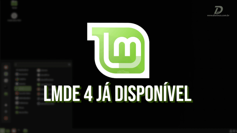 LMDE 4 Debbie é lançado com base no Debian 10 Buster - Diolinux