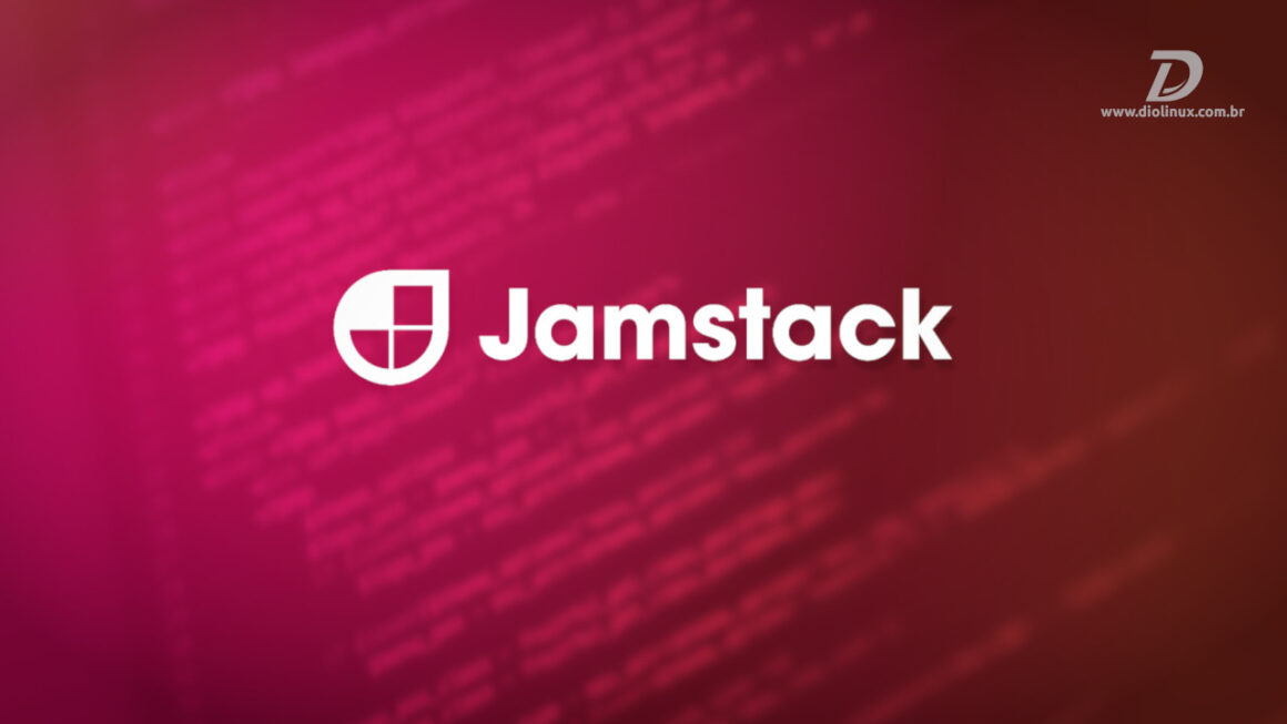 Jamstack: o que é e como funciona - Diolinux