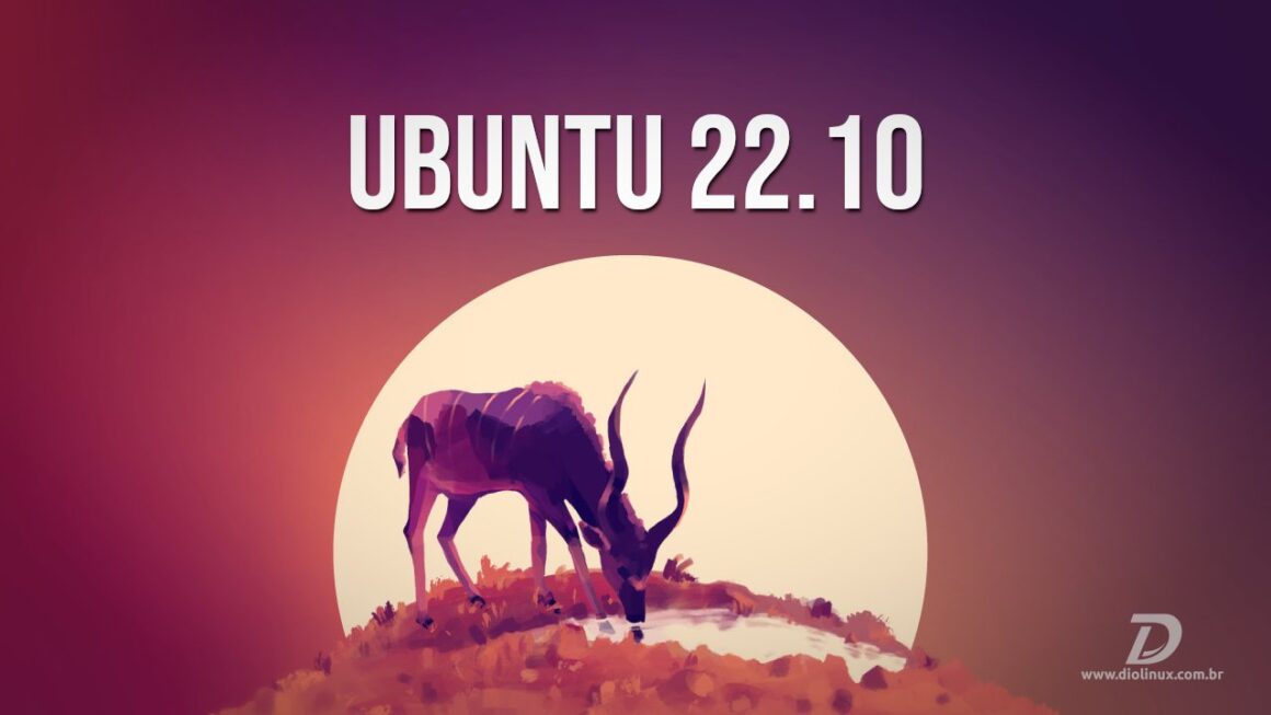 Diocast Analisando Os Detalhes Do Ubuntu 2210 Kinetic Kudu Diolinux 