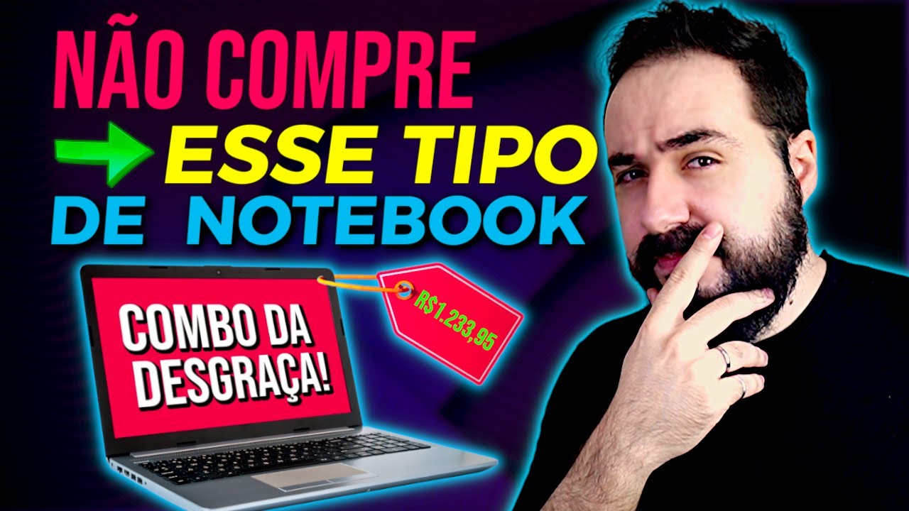 Aprenda a comprar um bom notebook em 2023