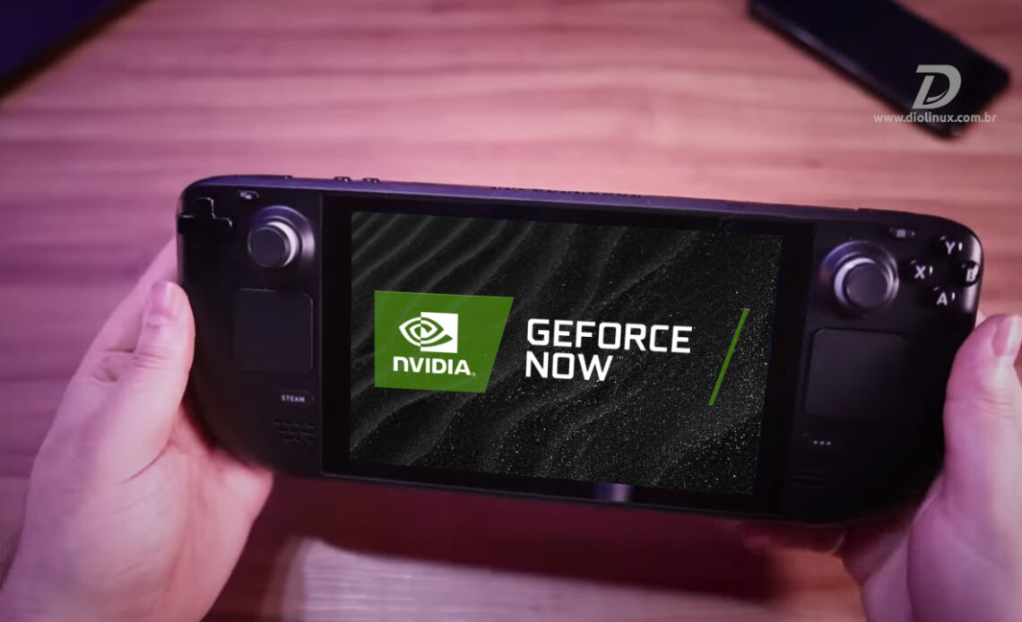 GeForce NOW chega ao Steam Deck - Quais são as vantagens?